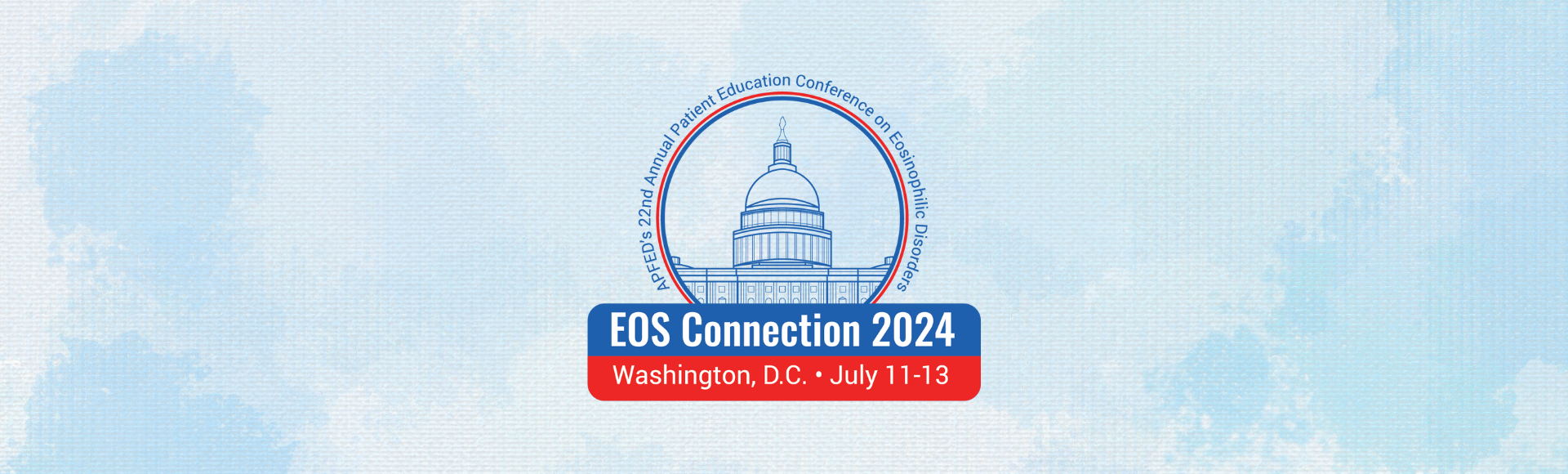 EOS CONNECTION PATIENT EDUCATION CONFERENCE ON EOSINOPHIL-ASSOCIATED ...