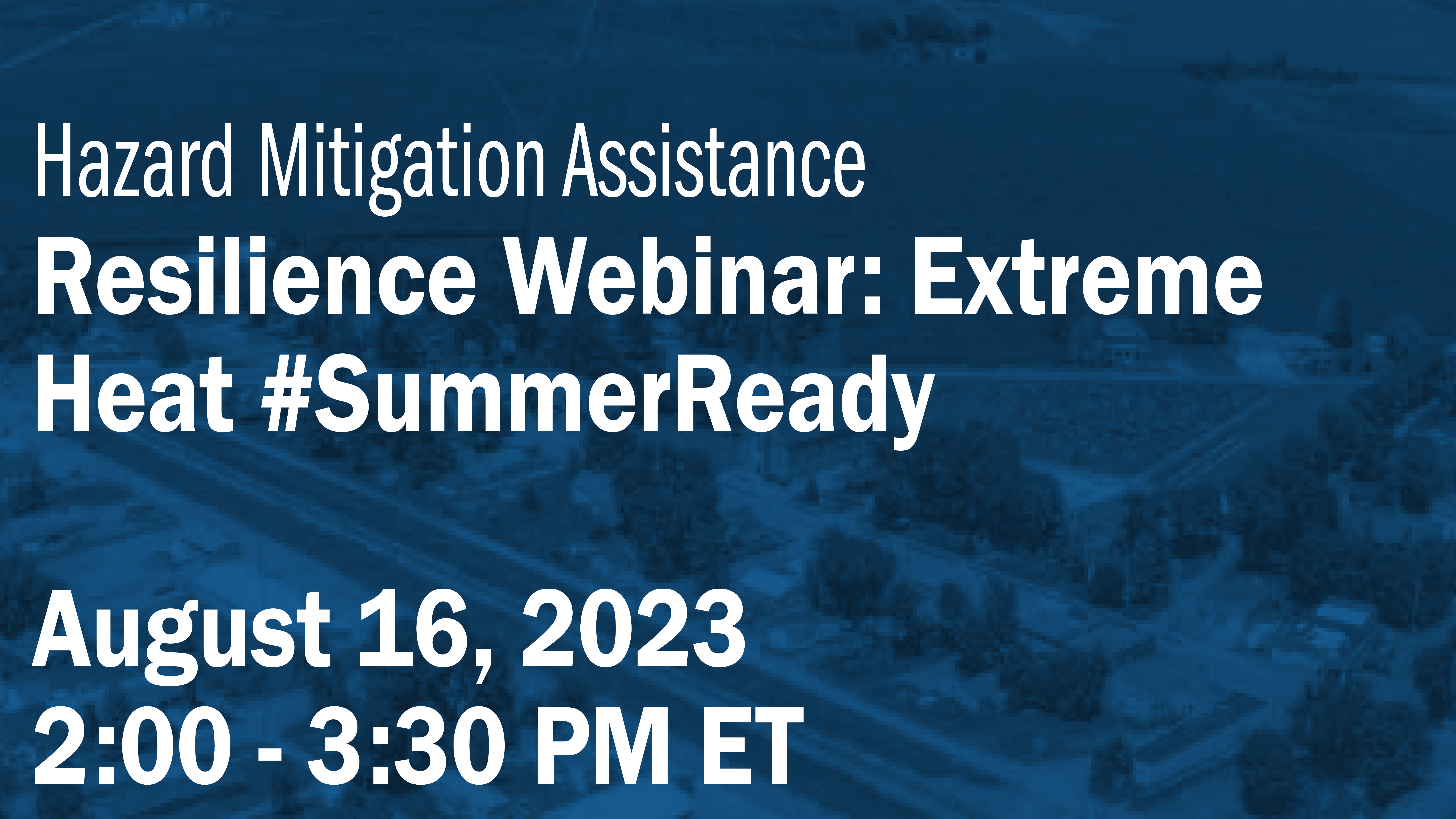 FEMA Extreme Heat Webinar