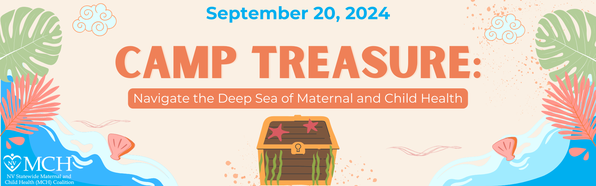 Camp Treasure: Navigating the Deep Sea of Maternal and Child Health