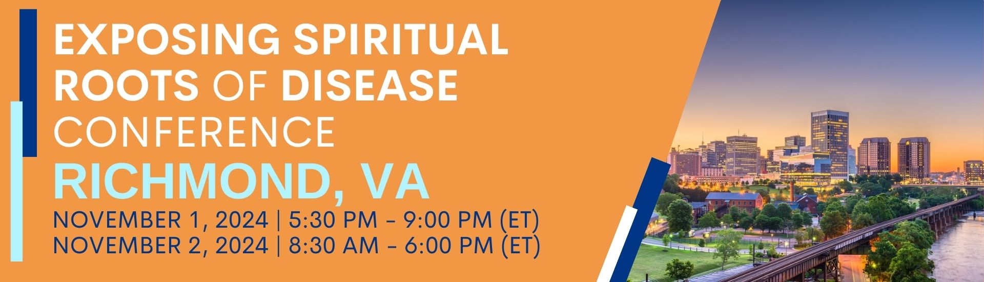 Exposing the Spiritual Roots of Disease – Richmond, VA