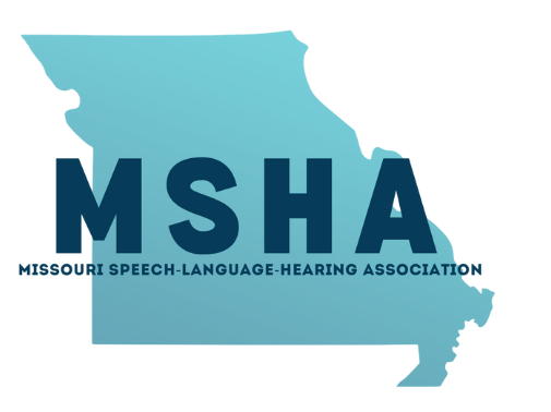 MSHA (Missouri Speech-Language-Hearing Association)